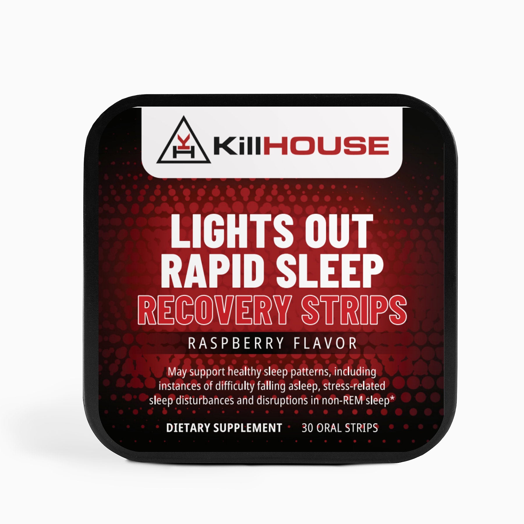 Sleep Strips – KillHouse Labs